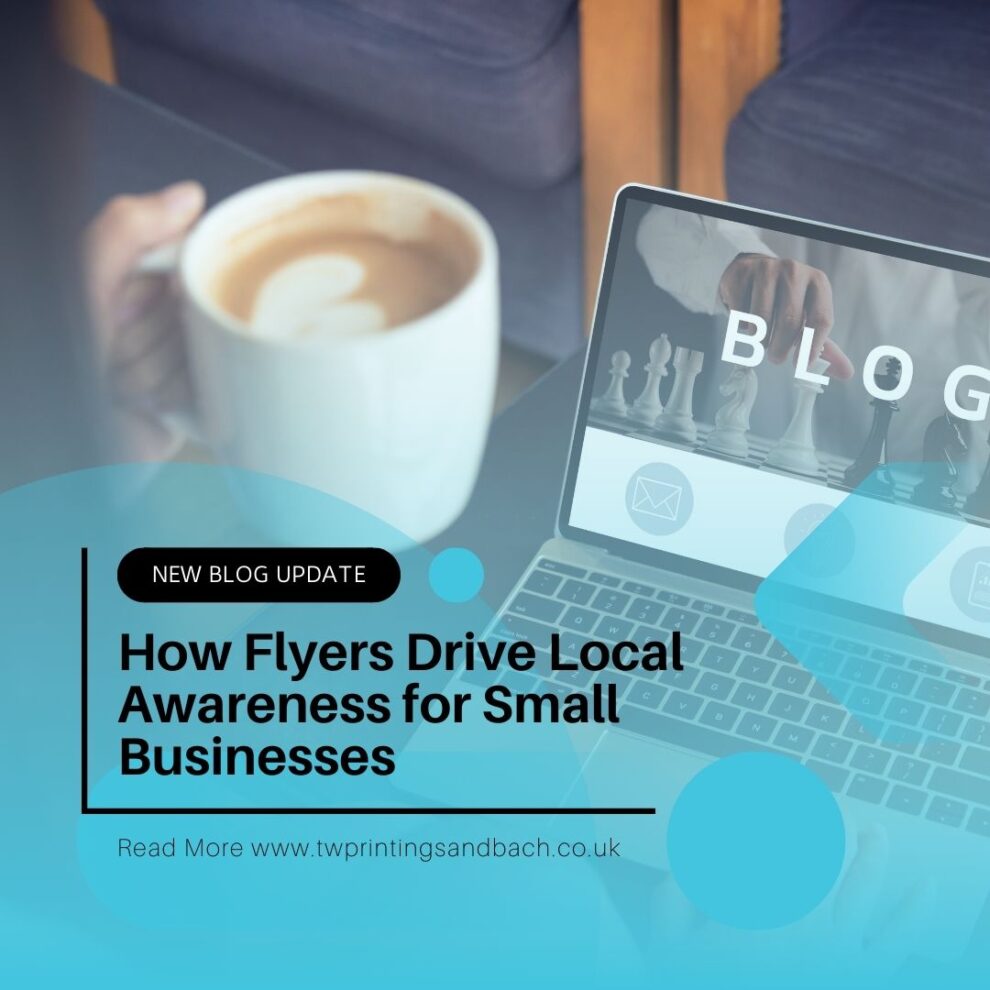 How Flyers Drive Local Awareness for Small Businesses – TW Printing